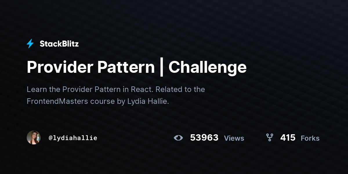 Provider Pattern | Challenge - StackBlitz