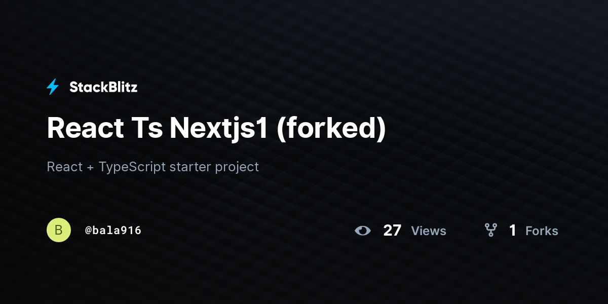 React Ts Nextjs1 Forked Stackblitz