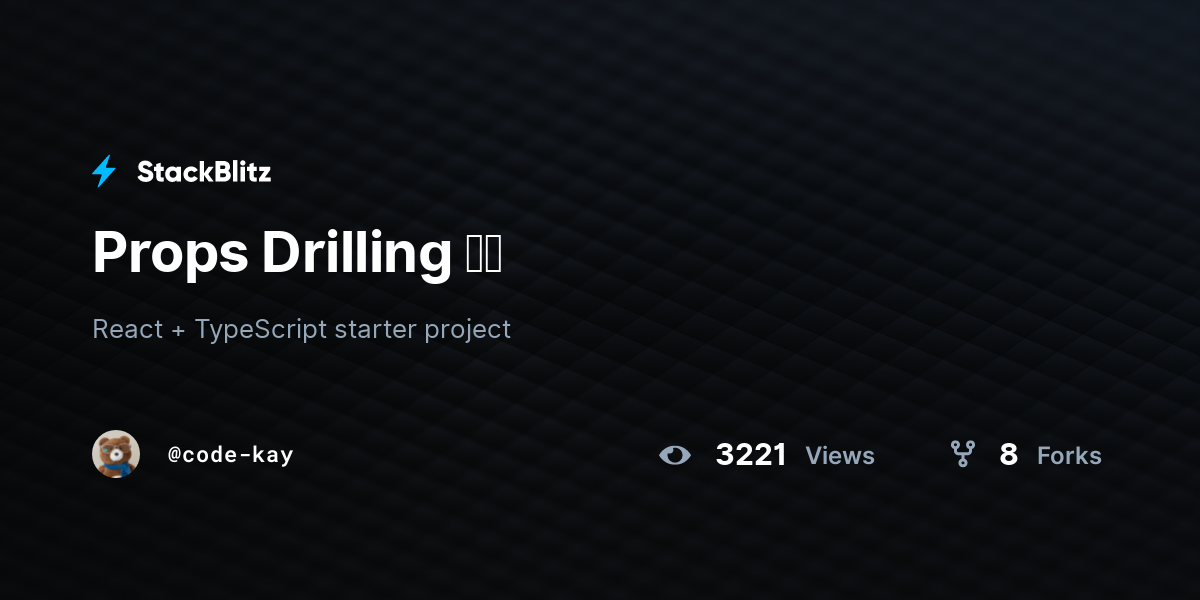 Props Drilling 예시 - StackBlitz