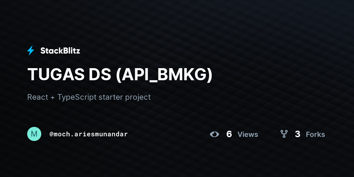 TUGAS DS (API_BMKG) - StackBlitz