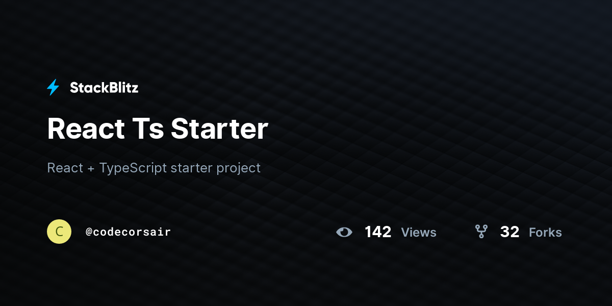 React Ts Starter - StackBlitz