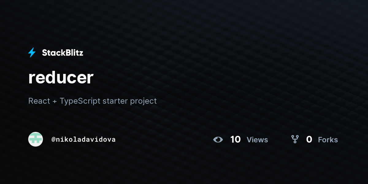 reducer - StackBlitz