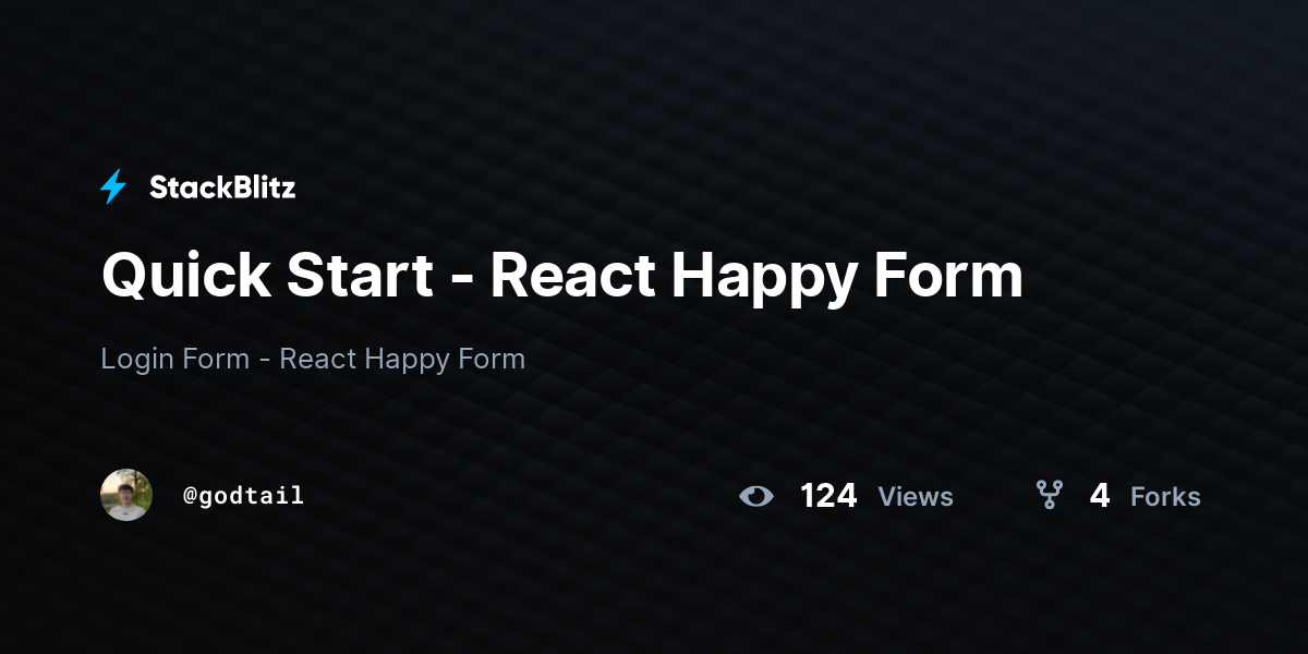 Quick Start - React Happy Form - StackBlitz