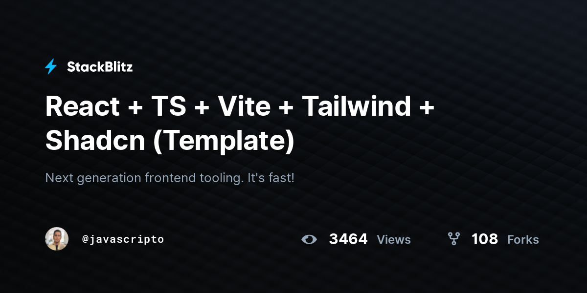 React + TS + Vite + Tailwind + Shadcn (Template) - StackBlitz