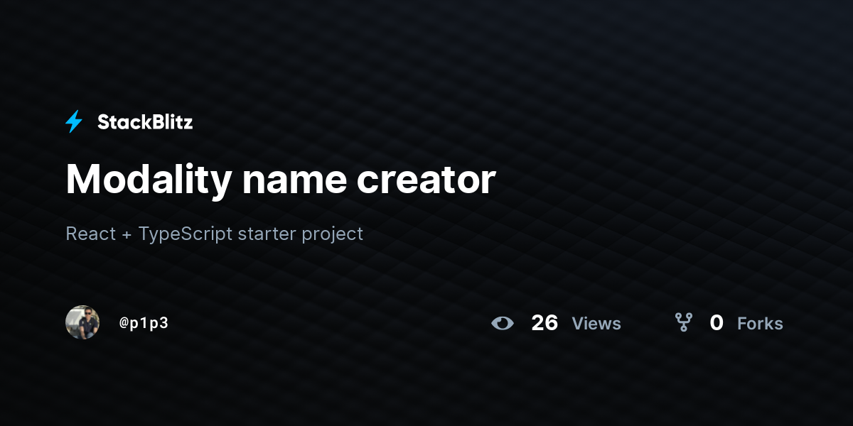Modality name creator - StackBlitz