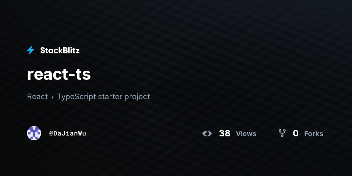 react-ts - StackBlitz