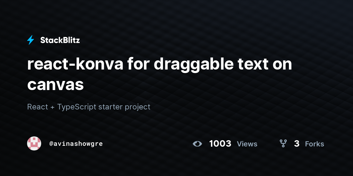 react-konva for draggable text on canvas - StackBlitz