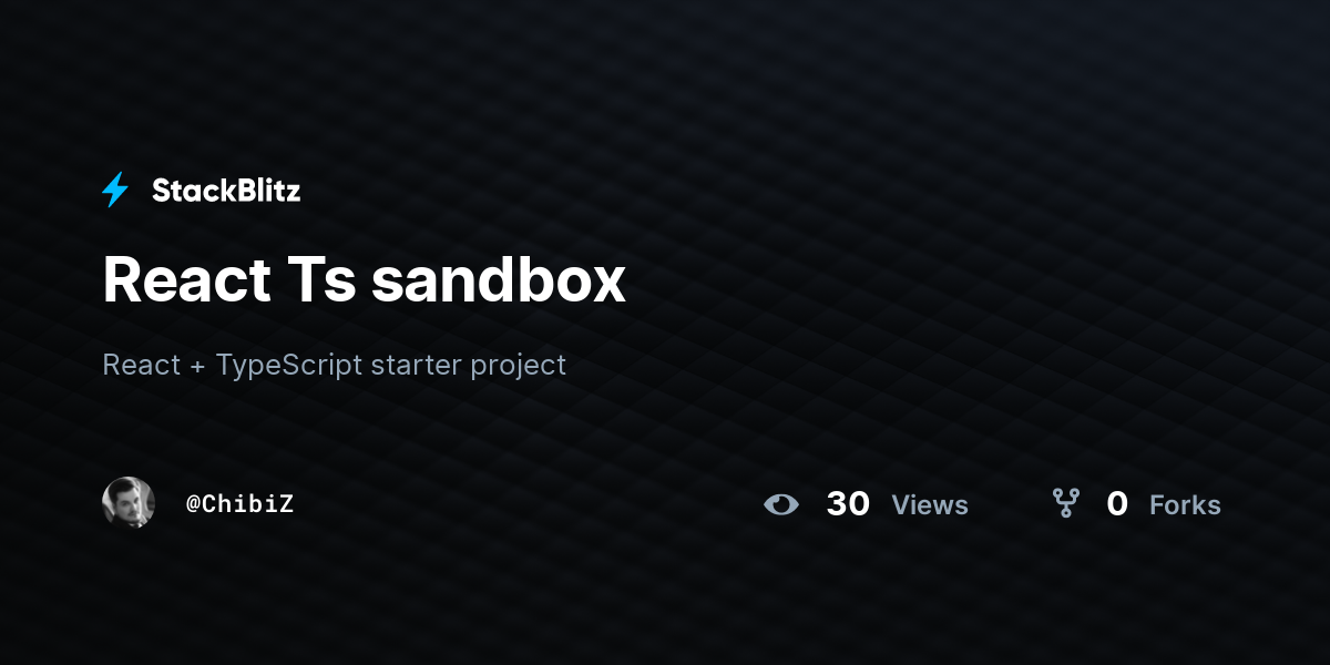 React Ts sandbox - StackBlitz