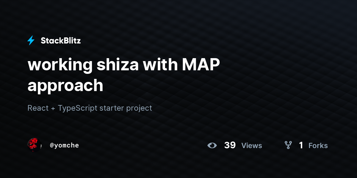 working shiza with MAP approach - StackBlitz