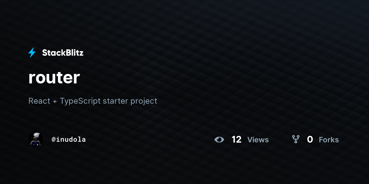 router - StackBlitz