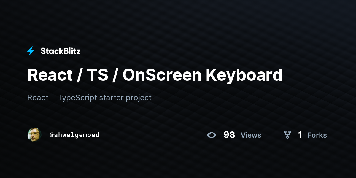 React / TS / OnScreen Keyboard - StackBlitz