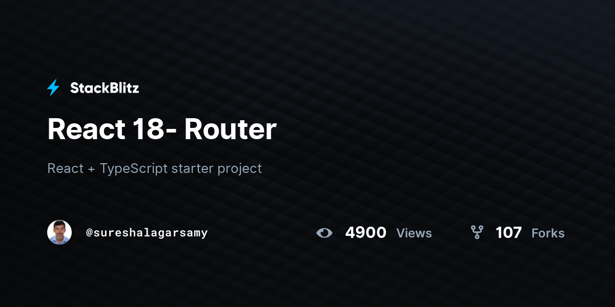 React 18- Router - StackBlitz