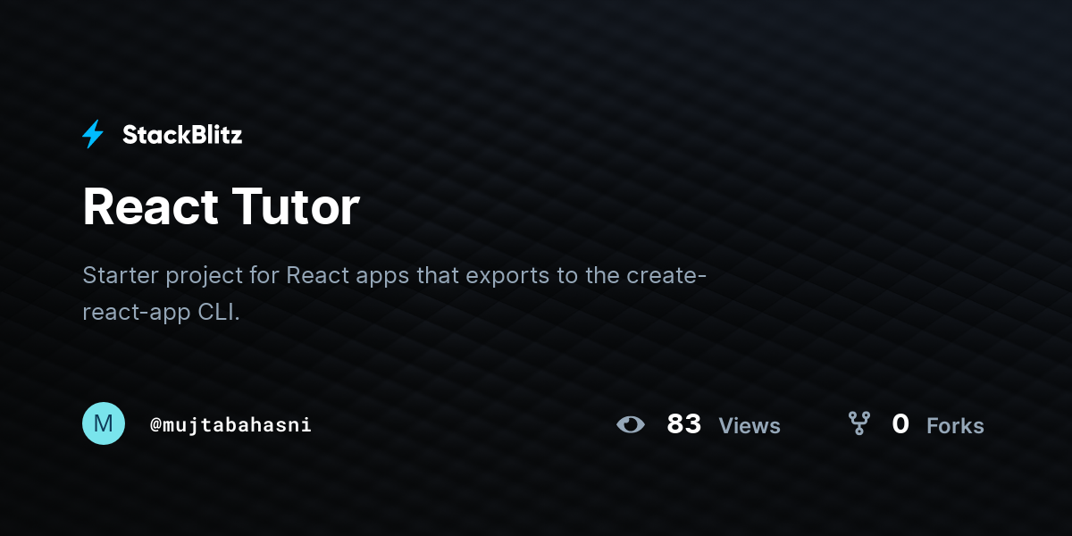 React Tutor - StackBlitz