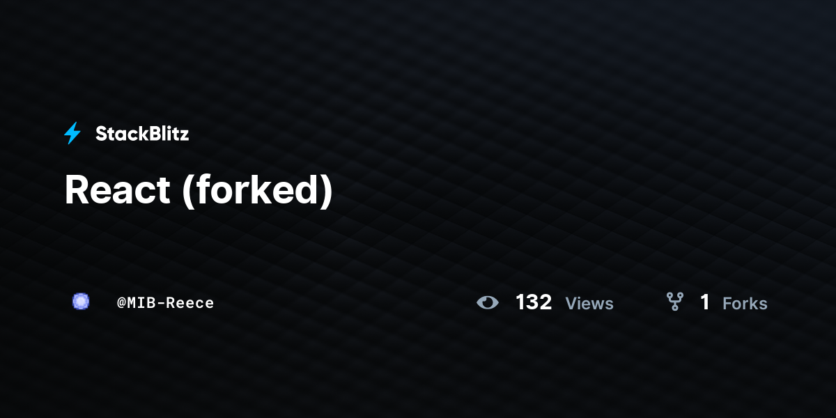 React (forked) - StackBlitz