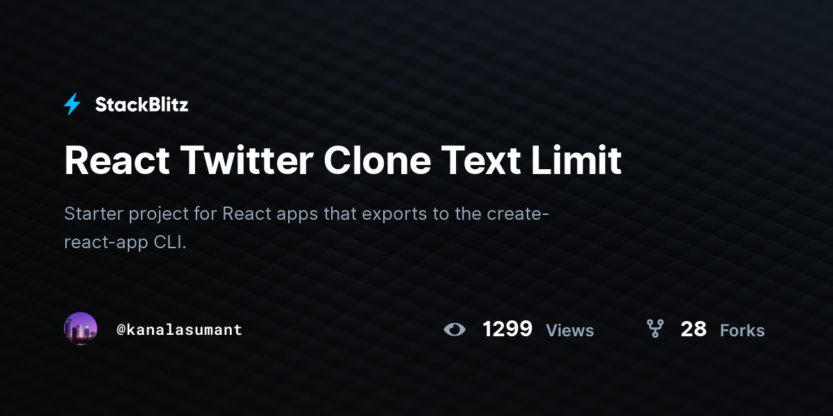 React Twitter Clone Text Limit - StackBlitz