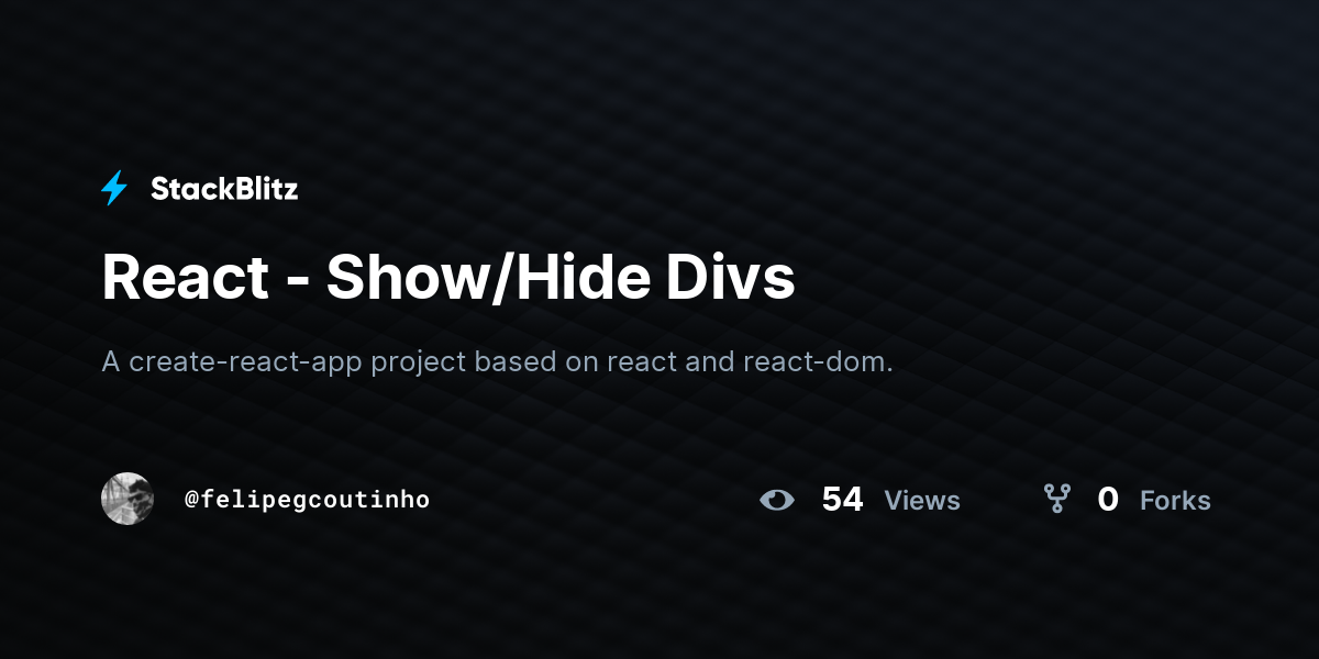 React - Show/Hide Divs - StackBlitz