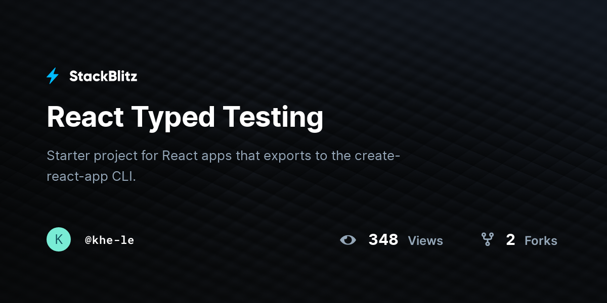 React Typed Testing - StackBlitz React Typed Testing - StackBlitz