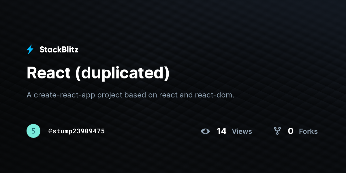 React (duplicated) - StackBlitz