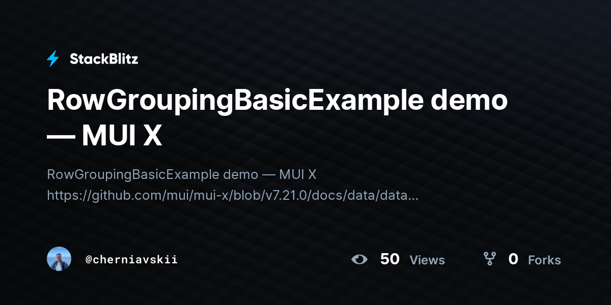 RowGroupingBasicExample demo — MUI X - StackBlitz