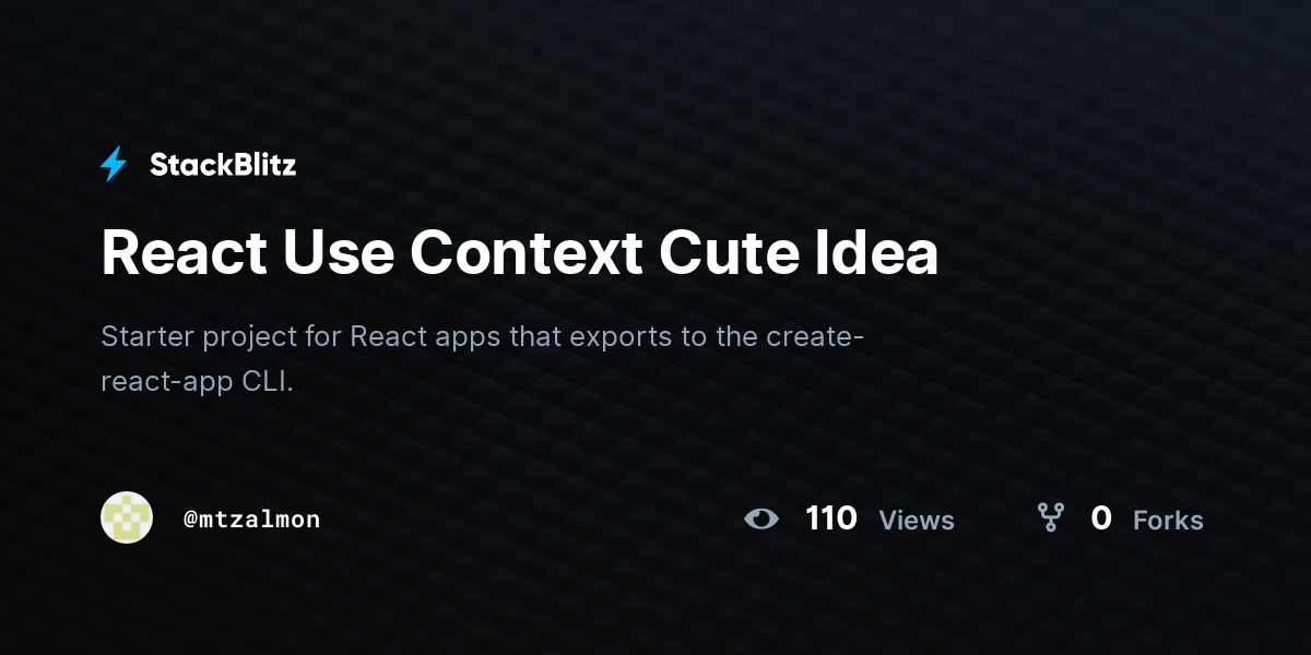 React Use Context Cute Idea - StackBlitz