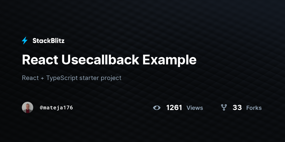React Usecallback Example - StackBlitz