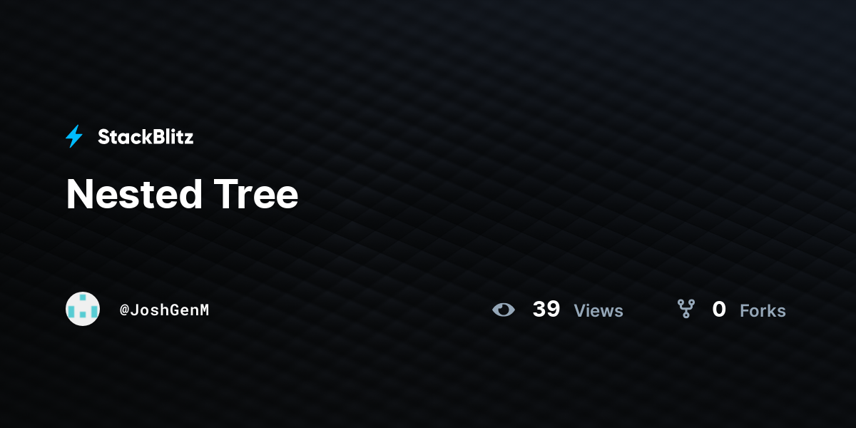 Nested Tree - StackBlitz Nested Tree - StackBlitz