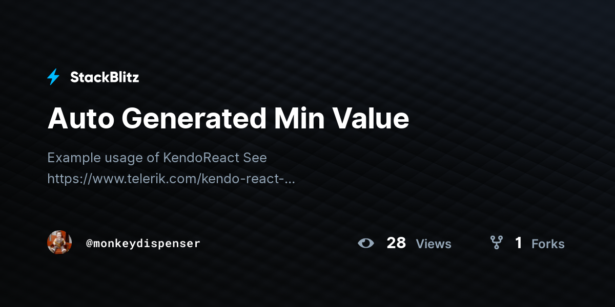 Auto Generated Min Value - StackBlitz