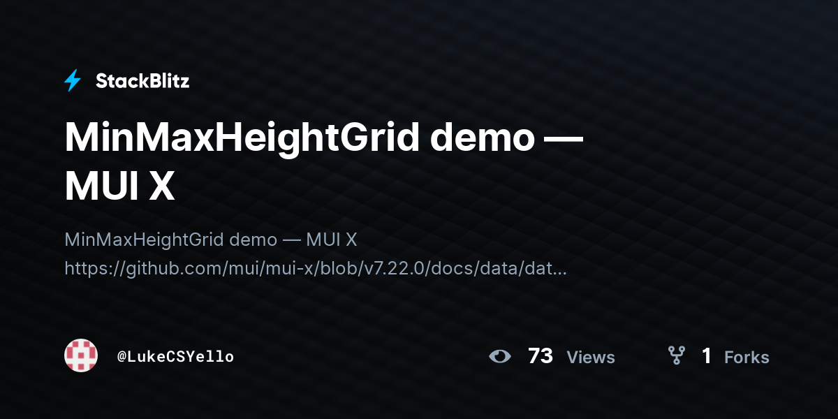 MinMaxHeightGrid demo — MUI X - StackBlitz