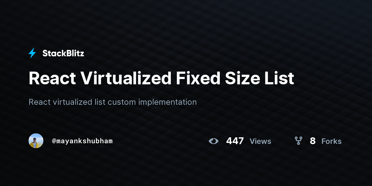 React Virtualized Fixed Size List - StackBlitz