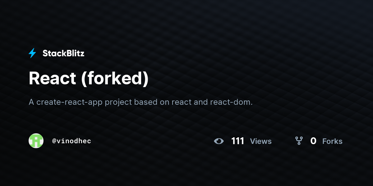 React (forked) - StackBlitz