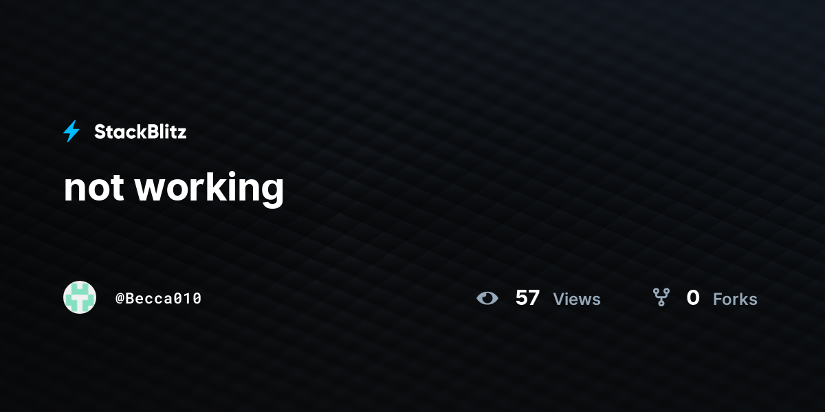 not working - StackBlitz