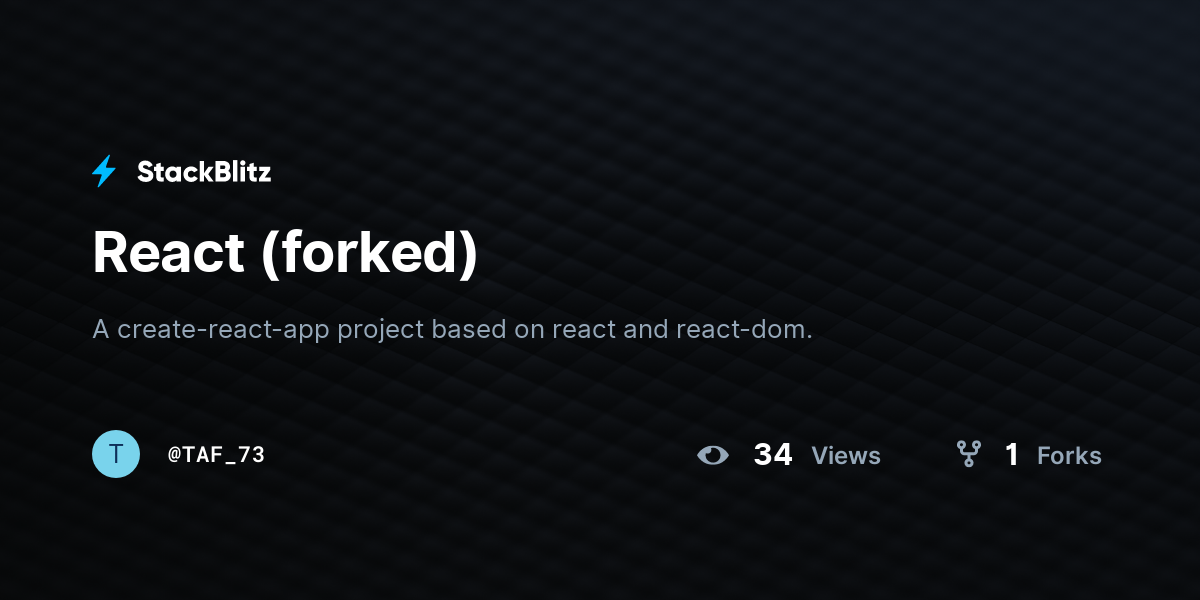 React (forked) - StackBlitz