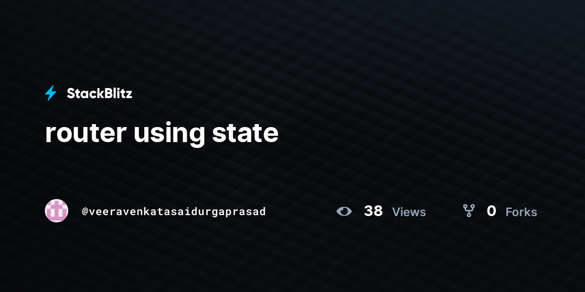 router using state - StackBlitz