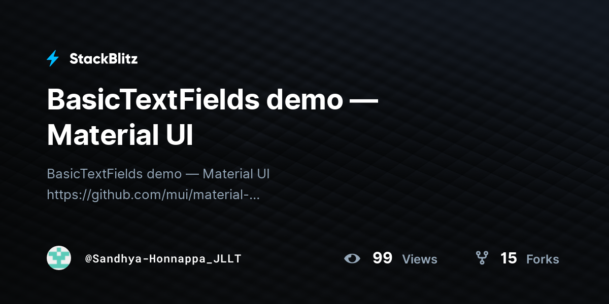 BasicTextFields demo — Material UI - StackBlitz