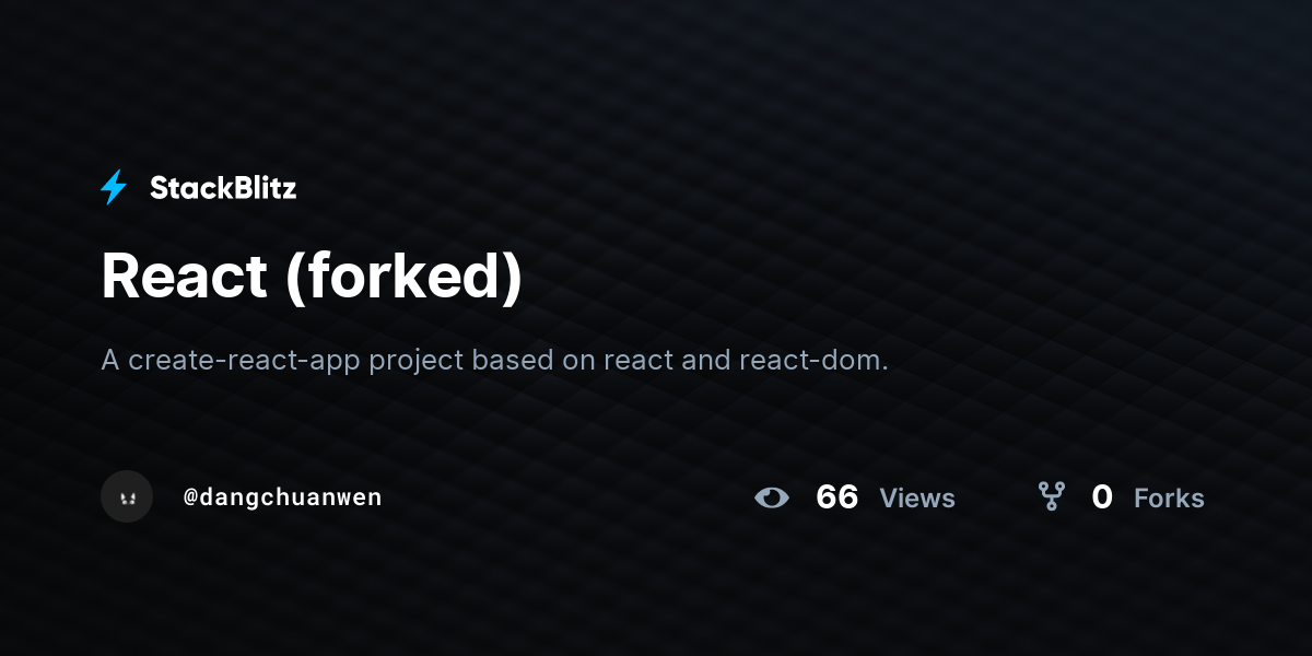 React (forked) - StackBlitz React (forked) - StackBlitz