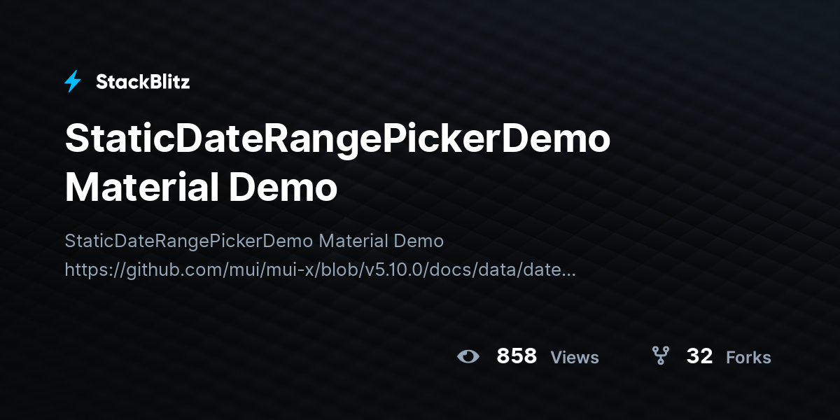 StaticDateRangePickerDemo Material Demo - StackBlitz