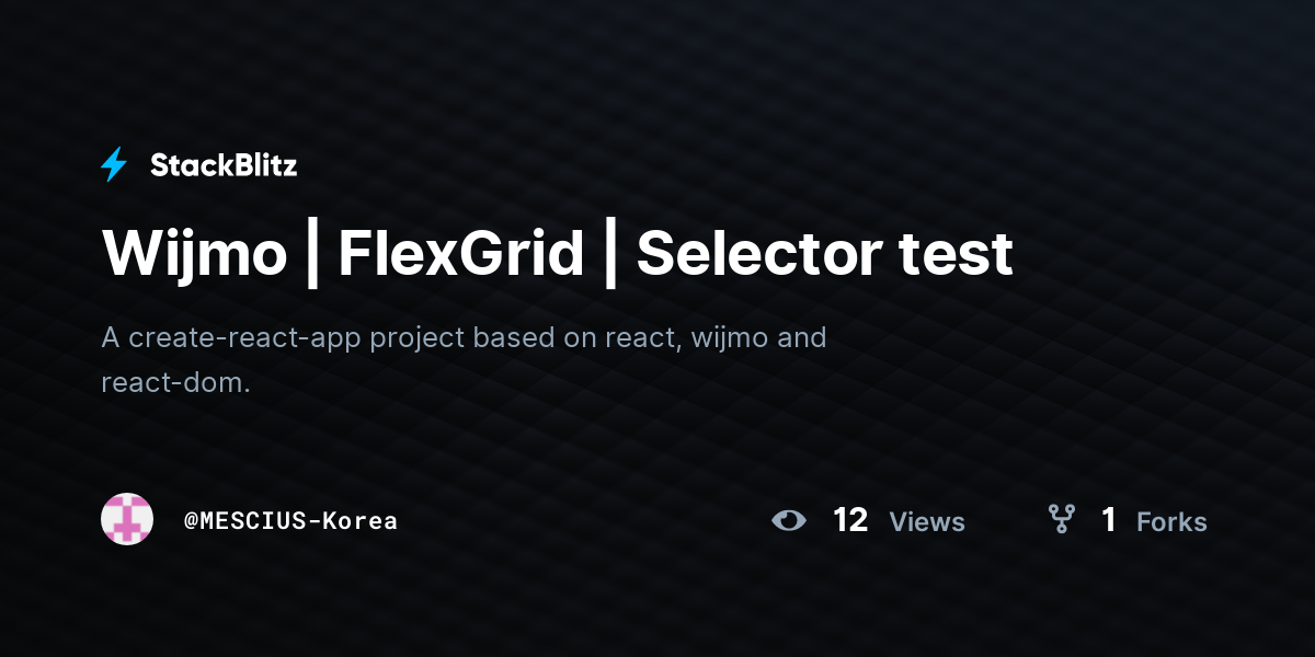 Wijmo | FlexGrid | Selector test - StackBlitz