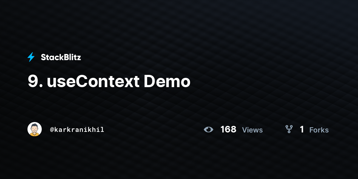 9. useContext Demo - StackBlitz