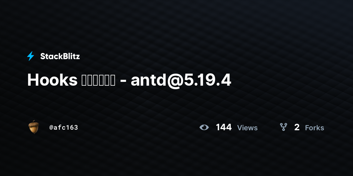 Hooks 调用（推荐） - antd@5.19.4 - StackBlitz