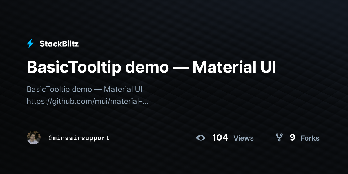 BasicTooltip demo — Material UI - StackBlitz