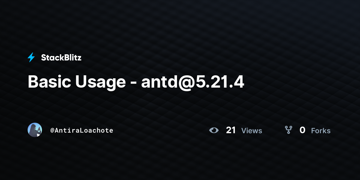 Basic Usage - antd@5.21.4 - StackBlitz