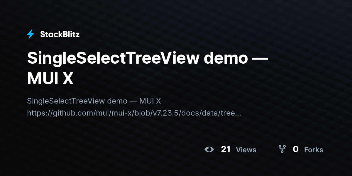 SingleSelectTreeView demo — MUI X - StackBlitz