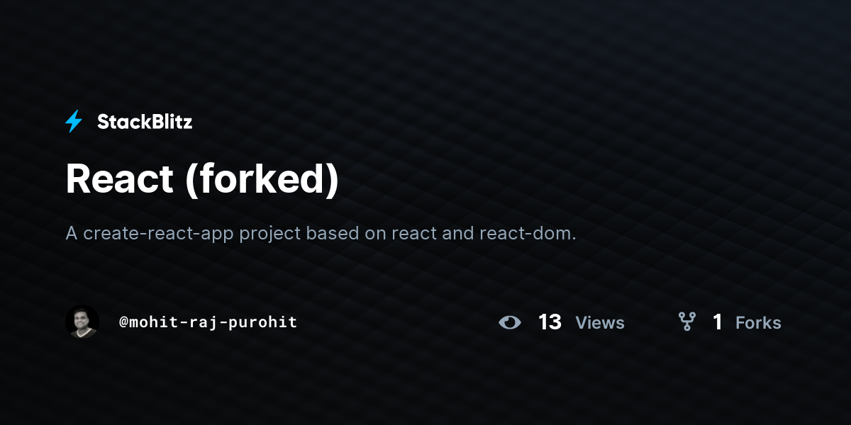 React (forked) - StackBlitz