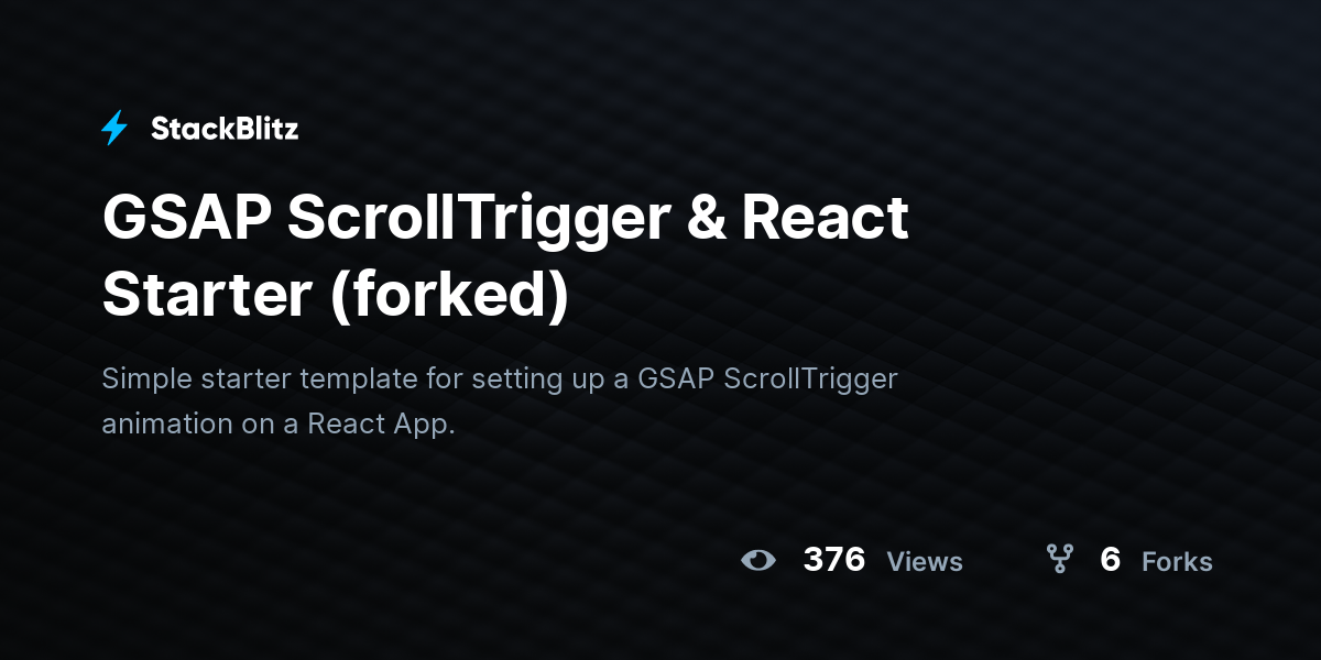 GSAP ScrollTrigger & React Starter (forked) - StackBlitz