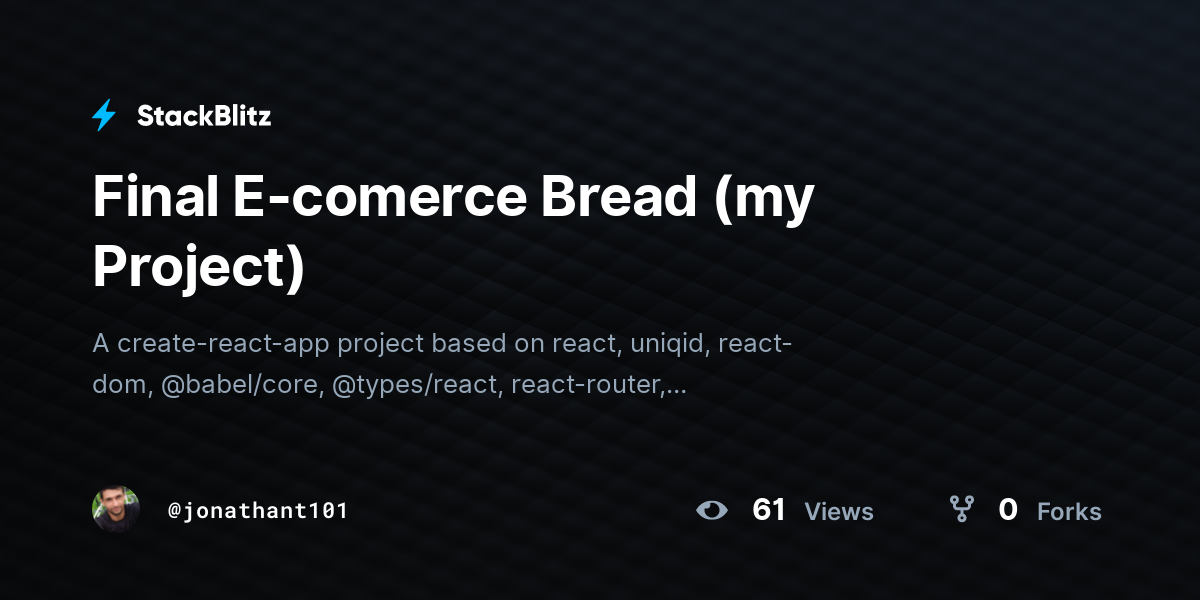 Final E-comerce Bread (my Project) - StackBlitz