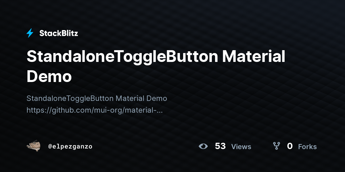 StandaloneToggleButton Material Demo - StackBlitz