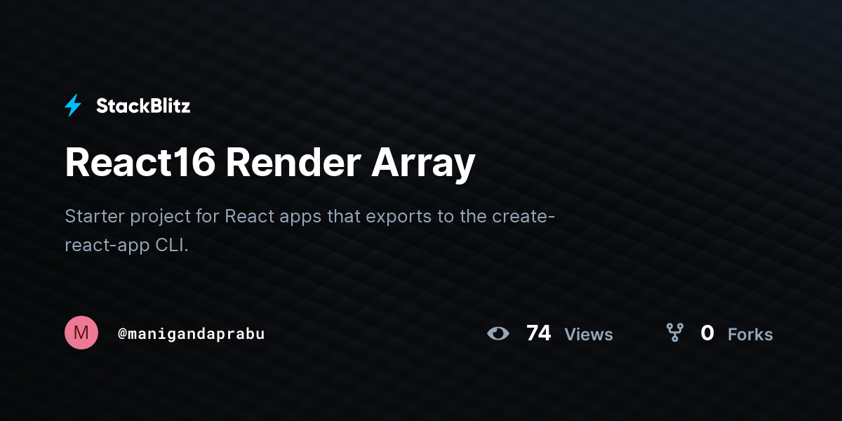 React16 Render Array - StackBlitz React16 Render Array - StackBlitz