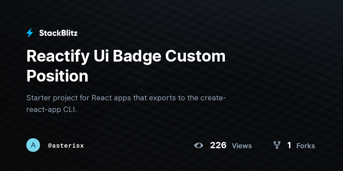 Reactify Ui Badge Custom Position - StackBlitz Reactify Ui Badge Custom Position - StackBlitz