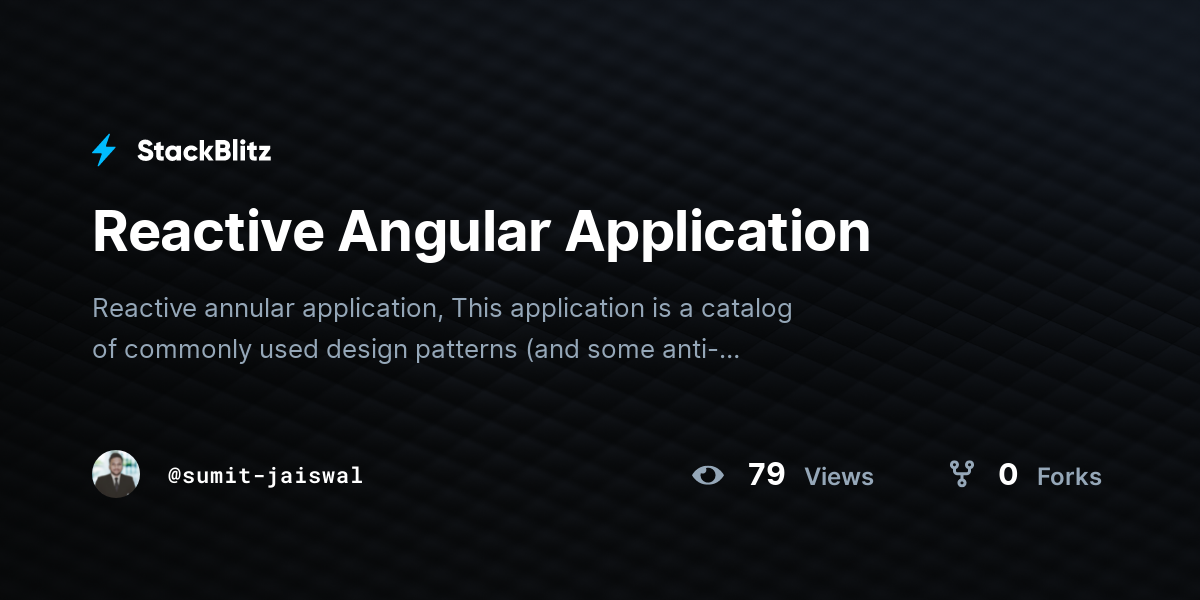 Reactive Angular Application Stackblitz