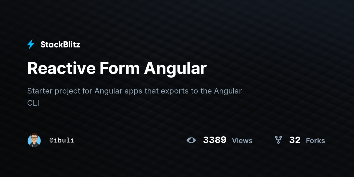 Reactive Form Angular - StackBlitz Reactive Form Angular - StackBlitz